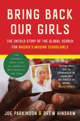 Bring Back Our Girls | Joe Parkinson, Drew Hinshaw | Histoire ...