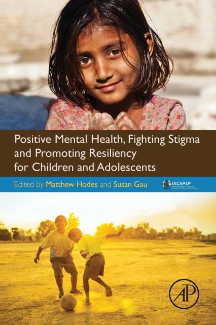 Positive Mental Health, Fighting Stigma and Promoting Resiliency for ...