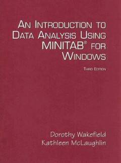 An Introduction to Data Analysis Using Minitab for Windows | Kathleen ...
