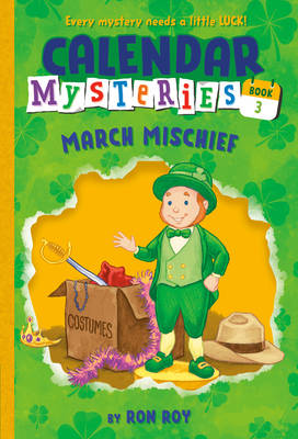 Calendar Mysteries #3: March Mischief | Ron Roy | Thriller ...