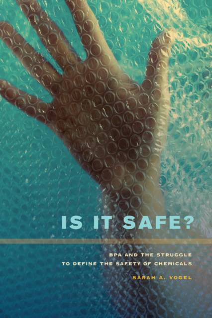 Is It Safe? | Sarah A Vogel | Santé & Soins | 9780520273580 | Librairie ...