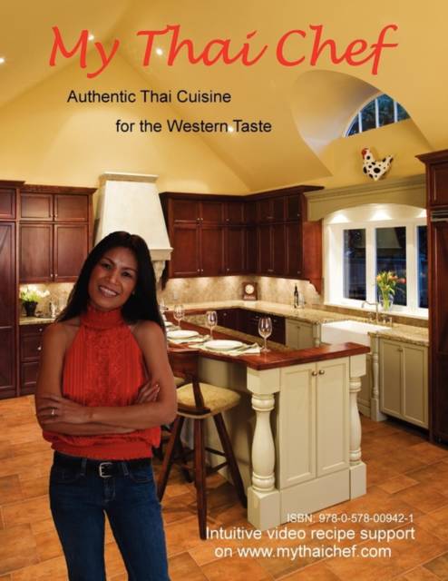 My Thai Chef - Authentic Thai Cuisine for the Western Taste | My Thai ...