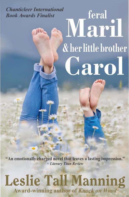 Feral Maril & Her Little Brother Carol (ebook) | Leslie Tall Manning ...
