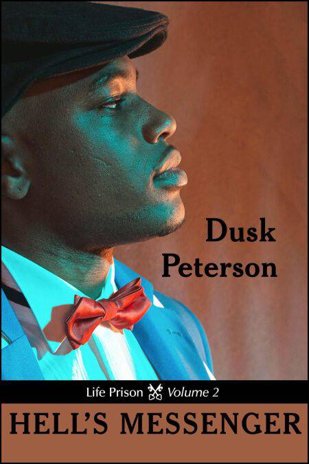 Hell's Messenger (Life Prison, Volume 2) (ebook) | Dusk Peterson ...