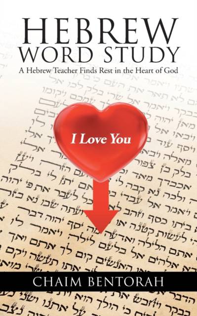 Hebrew Word Study | Chaim Bentorah | Textes sacrés | 9781490715469 ...