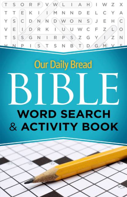 Our Daily Bread Bible Word Search & Activity Book | Our Daily Bread ...