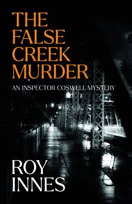 The False Creek Murder | Roy Innes | Romans érotiques & New adult ...