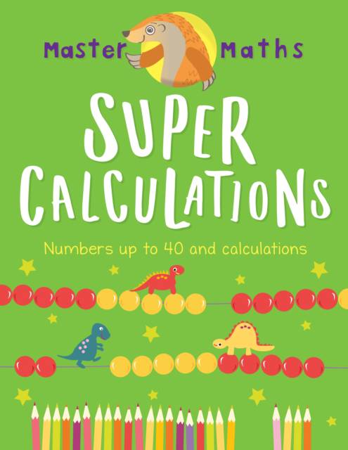 Master Maths Book 2: Super Calculations | Anjana Chatterjee | Mathématiques | 9781784939335 ...