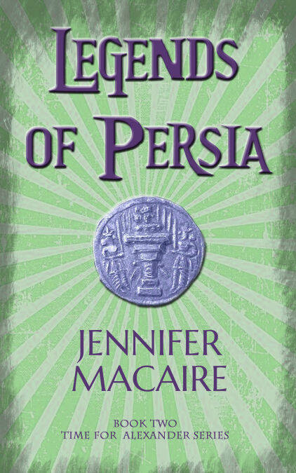 Legends of Persia (ebook) | Jennifer Macaire | Voyage dans le temps ...