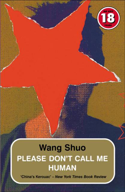 Please Don't Call Me Human | Wang Shuo | Littérature moderne ...