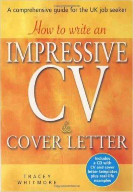 How to Write an Impressive CV and Cover Letter | Tracey Whitmore ...