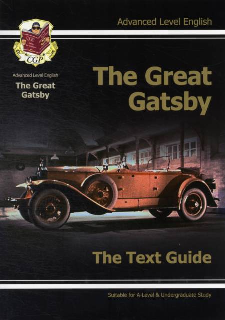 A-level English Text Guide - The Great Gatsby | CGP Books | Histoire de ...