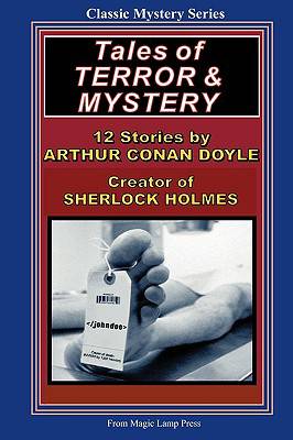 Tales Of Terror & Mystery | Arthur Conan Doyle | Thriller horrifique ...