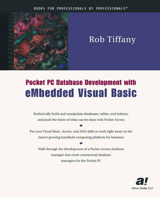 Pocket PC Database Development with Embedded Visual Basic | Rob Tiffany | PC | 9781893115651 | Club