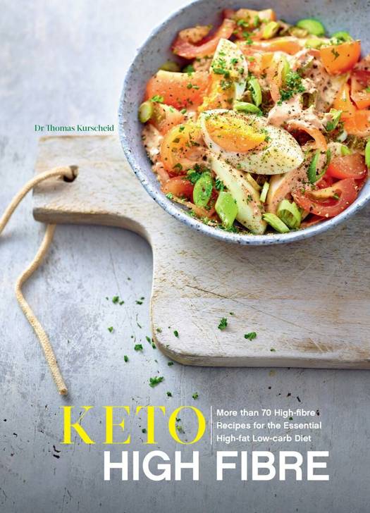 High Fibre Keto | Libby Limon | Livres de cuisine de base ...