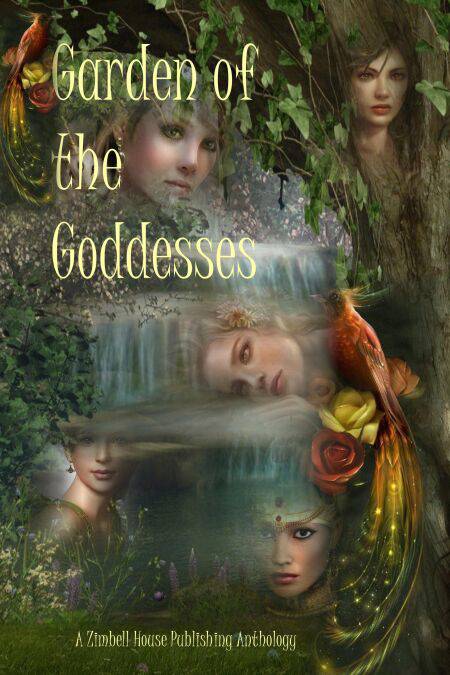 Garden of the Goddesses (ebook) | Zimbell House Publishing, Lewis J ...