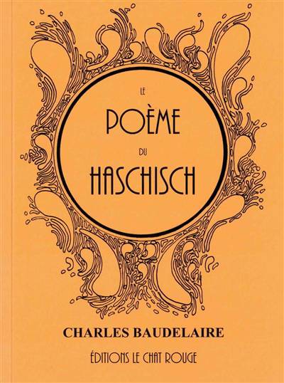 Le poème du haschisch | Charles Baudelaire | Littérature & Romans ...