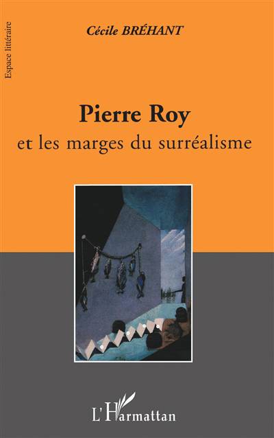 Pierre Roy et les marges du surréalisme | Cécile Bréhant | Peinture ...