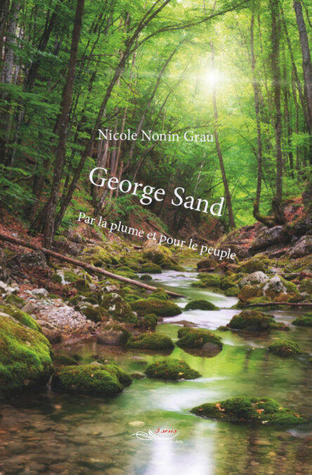 George Sand (ebook) | Nicole Nonin Grau | Biographies & Prose non ...