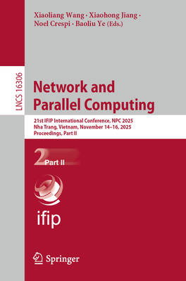 Network and Parallel Computing | | Hardware | 9783032104656 | Librairie Club