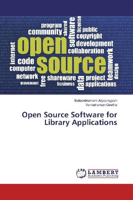 Open Source Software for Library Applications | Balasubramani Jeyapragash, Venkatraman Geetha ...