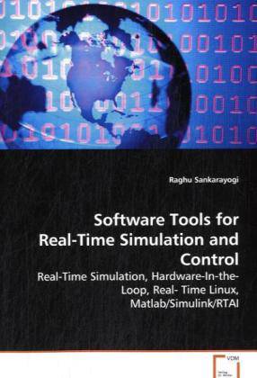 Software Tools for Real-Time Simulation and Control - Real-Time ...