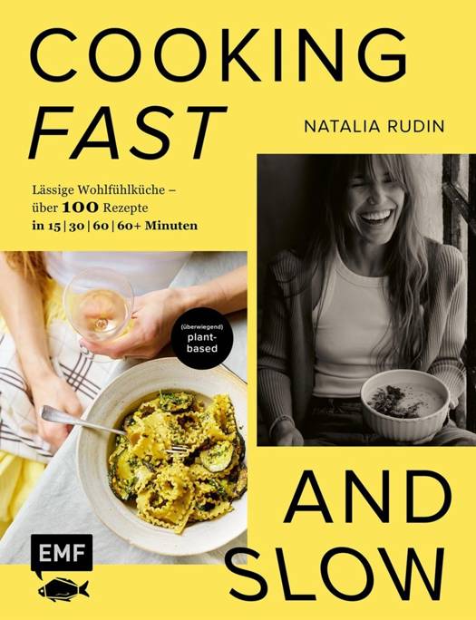 Cooking Fast and Slow | Natalia Rudin | Chefs | 9783745928655 ...