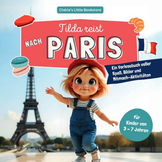 Tilda reist nach Paris | Sigried Nay-Koch | Romans & Albums ...
