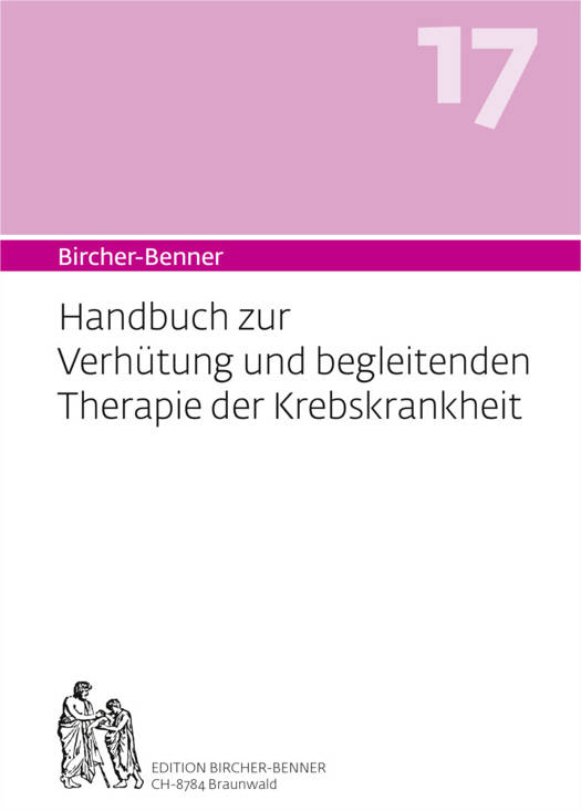Bircher-Benner 17 Handbuch zur Verhütung und begleitenden Therapie der ...