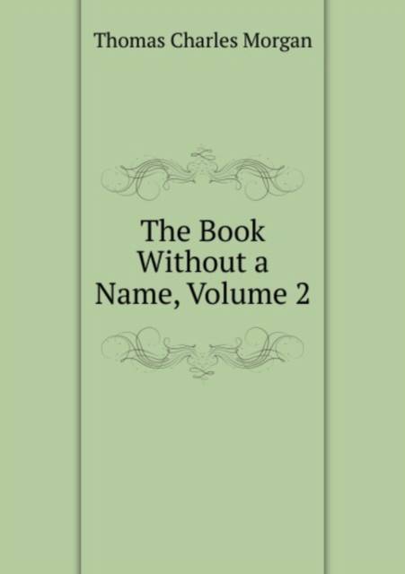 The Book Without a Name, Volume 2 | | Histoire | 9785879227178 | Club