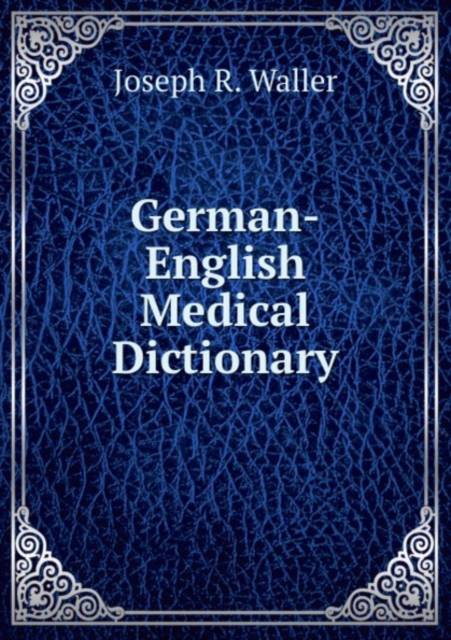 German-English Medical Dictionary | | Histoire | 9785879420210 ...