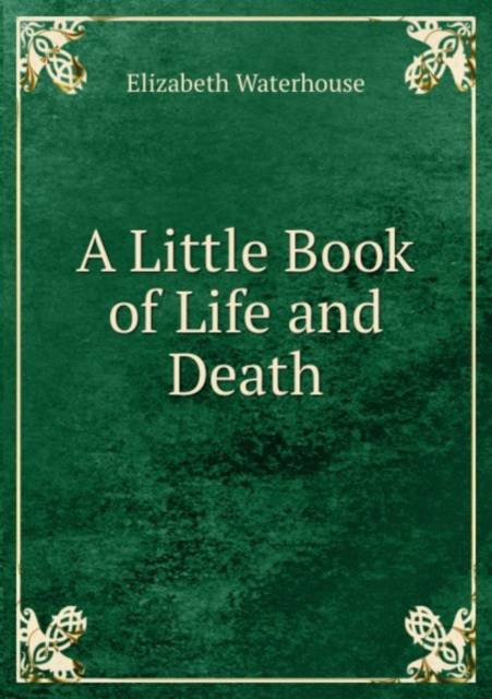 A Little Book of Life and Death | | Histoire | 9785880102501 | Club