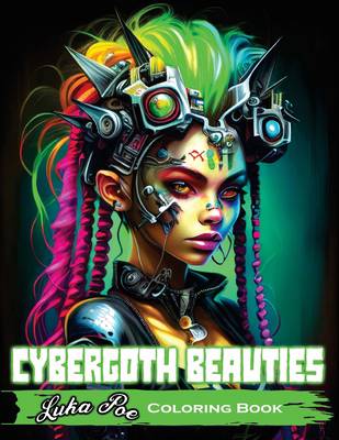 Cybergoth Beauties | Luka Poe | BD & Manga | 9788367484022 | Librairie Club