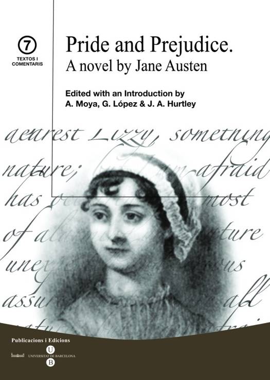 Pride and Prejudice. A novel by Jane Austen | Jacqueline Anne Hurtley ...