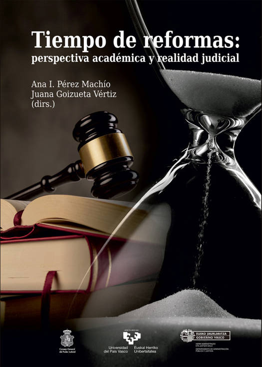 Tiempo de reformas: perspectiva académica y realidad judicial | Ana I ...