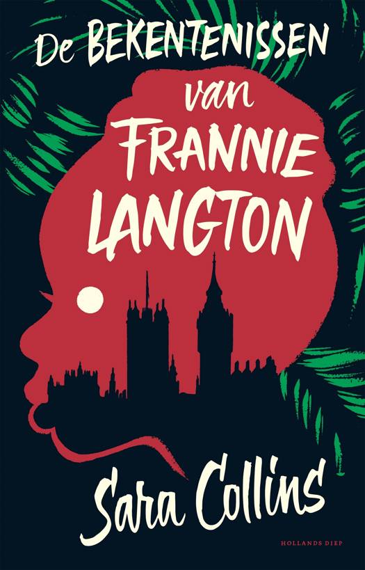 De bekentenissen van Frannie Langton | Sara Collins | Romans policiers ...