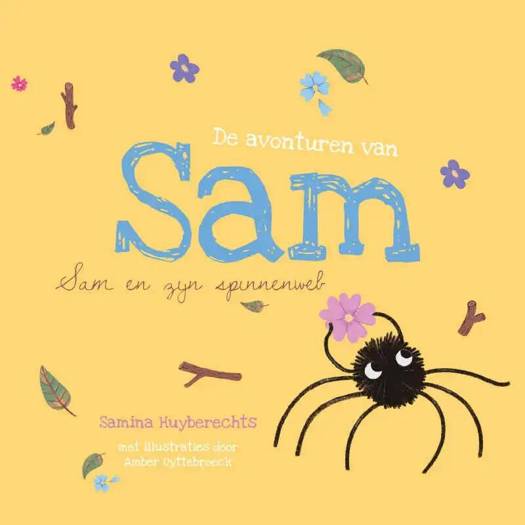 Sam en zijn spinnenweb | Samina Huyberechts | Romans & Albums ...