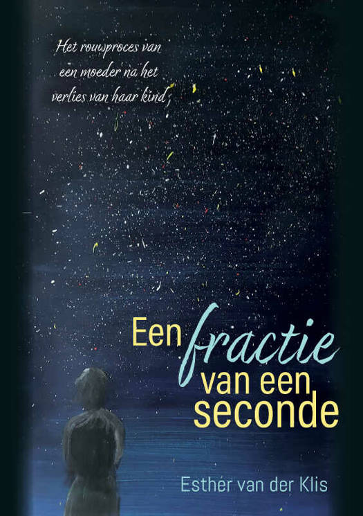 Een fractie van een seconde | Esther van der Klis | Poésie ...