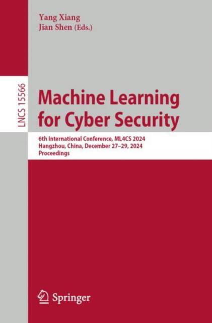 Machine Learning for Cyber Security | | Apprentissage automatique | 9789819645657 | Librairie Club